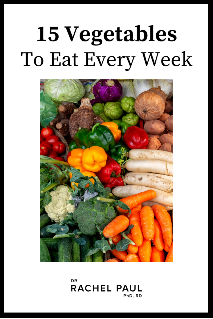 16 Vegetables To Eat Every Week