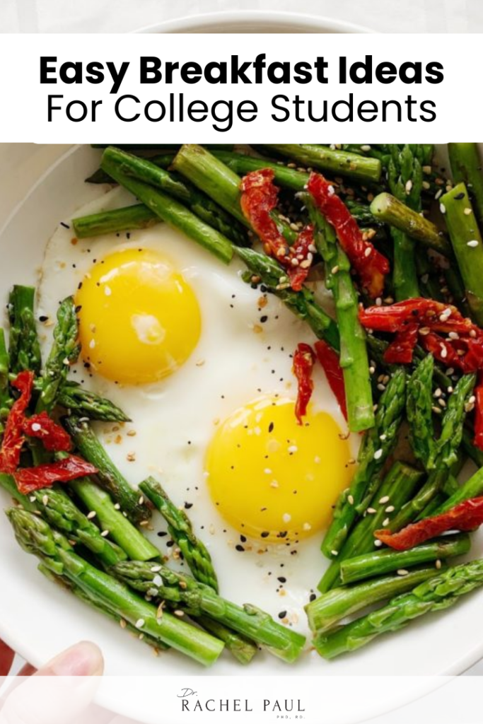 Breakfast Ideas For College Students: 12 Quick & Healthy Meals